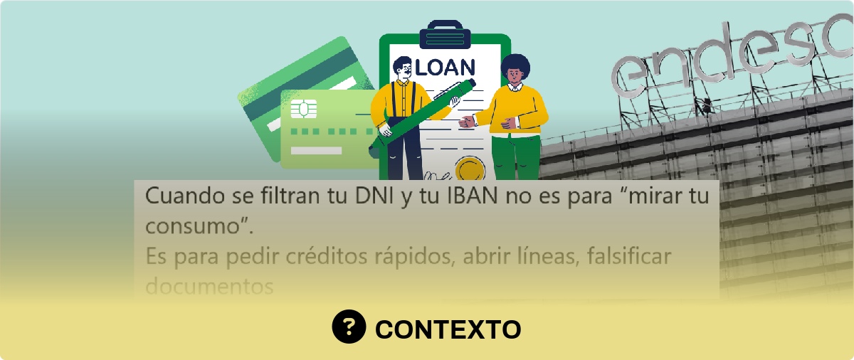 Posibles riesgos tras el robo de datos a Endesa: no se pueden pedir ...